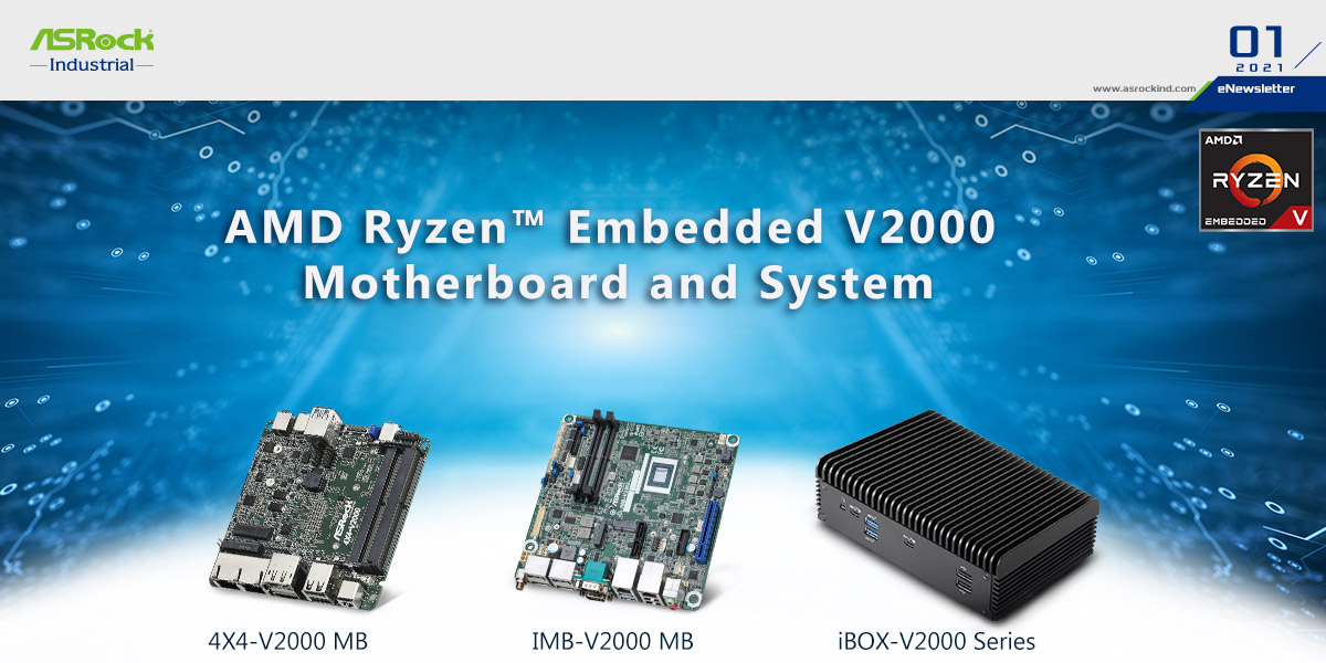 ASRock Industrial - ASRock Industrial Brings AMD Ryzen™ Embedded V2000 ...