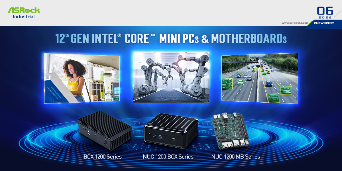 ASRock Industrial - ASRock Industrial Brings Next-level 12th Gen Intel ...